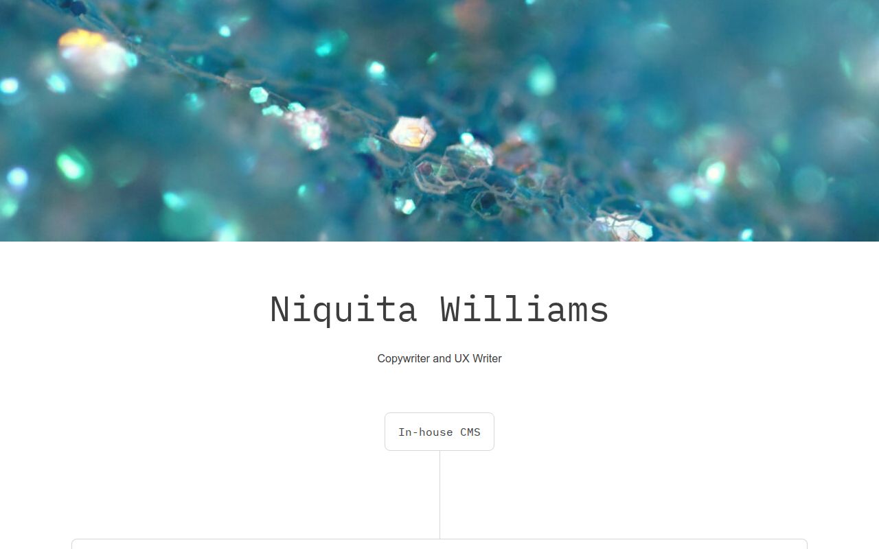 Niquita Williams - UX Writer - CMS